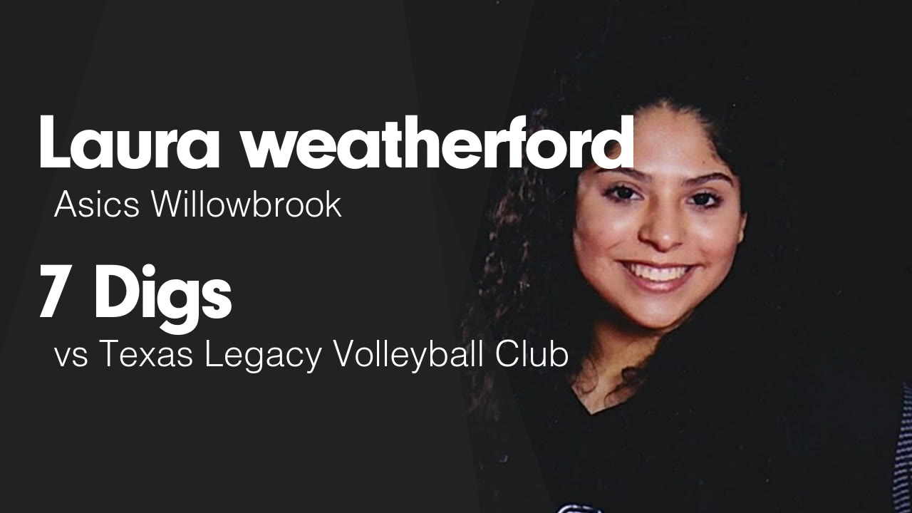 7 Digs vs Texas Legacy Volleyball Club - Laura weatherford highlights ...