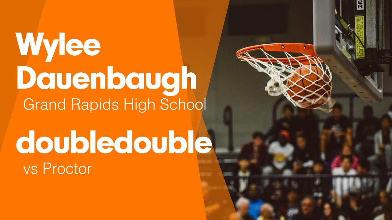 Double Double vs Proctor - Wylee Dauenbaugh highlights - Hudl